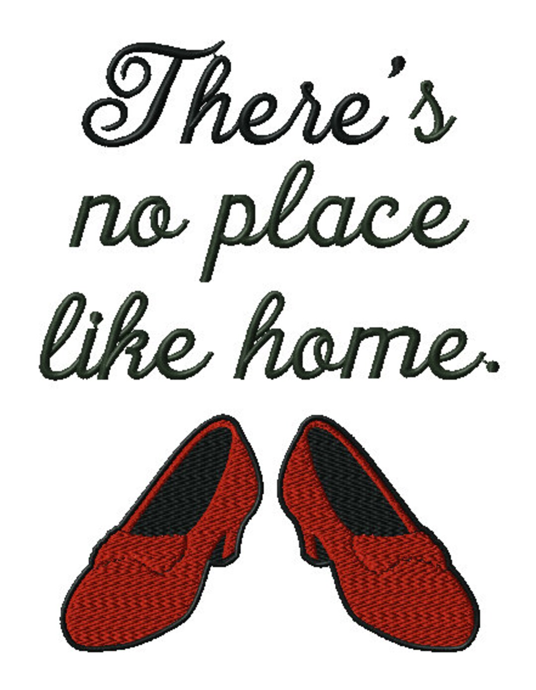 Wizard of Oz Embroidery File, There's No Place Like Home, Dorothy, DST ...