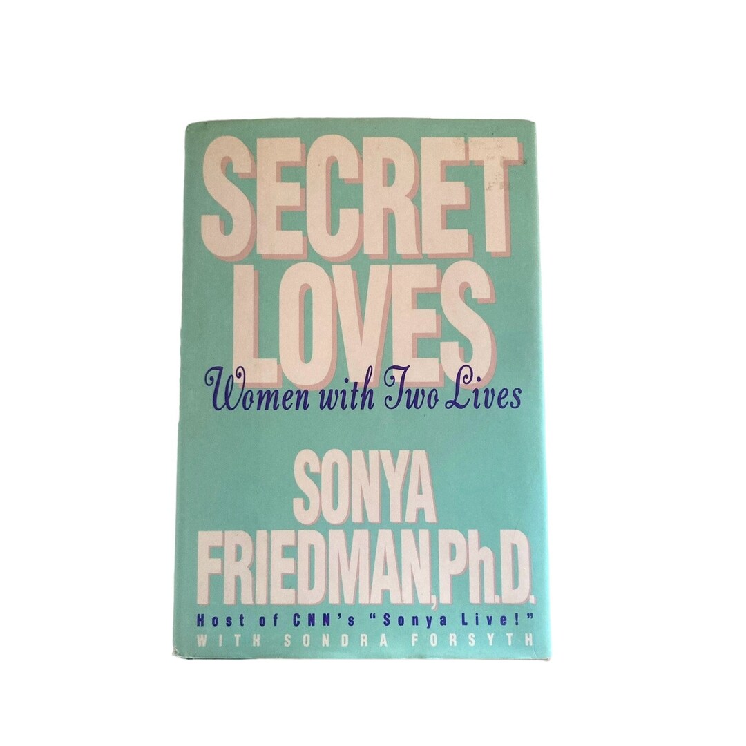 Secret Lives Women With Two Lives by Sonya Friedman Phd Hardcover - Etsy