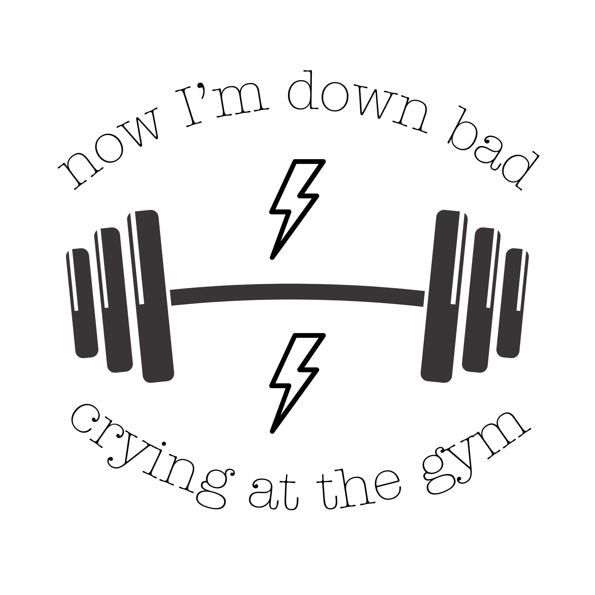 Down Bad Crying at the Gym - Etsy