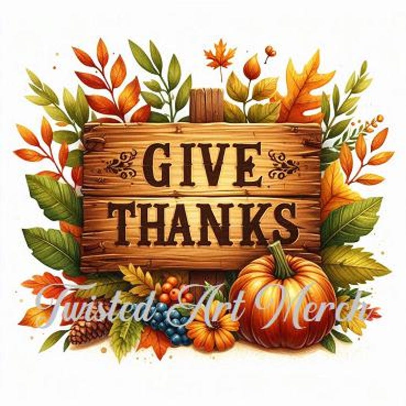 Thanksgiving Give Thanks Wooden Sign Clipart: JPG Images (digital ...