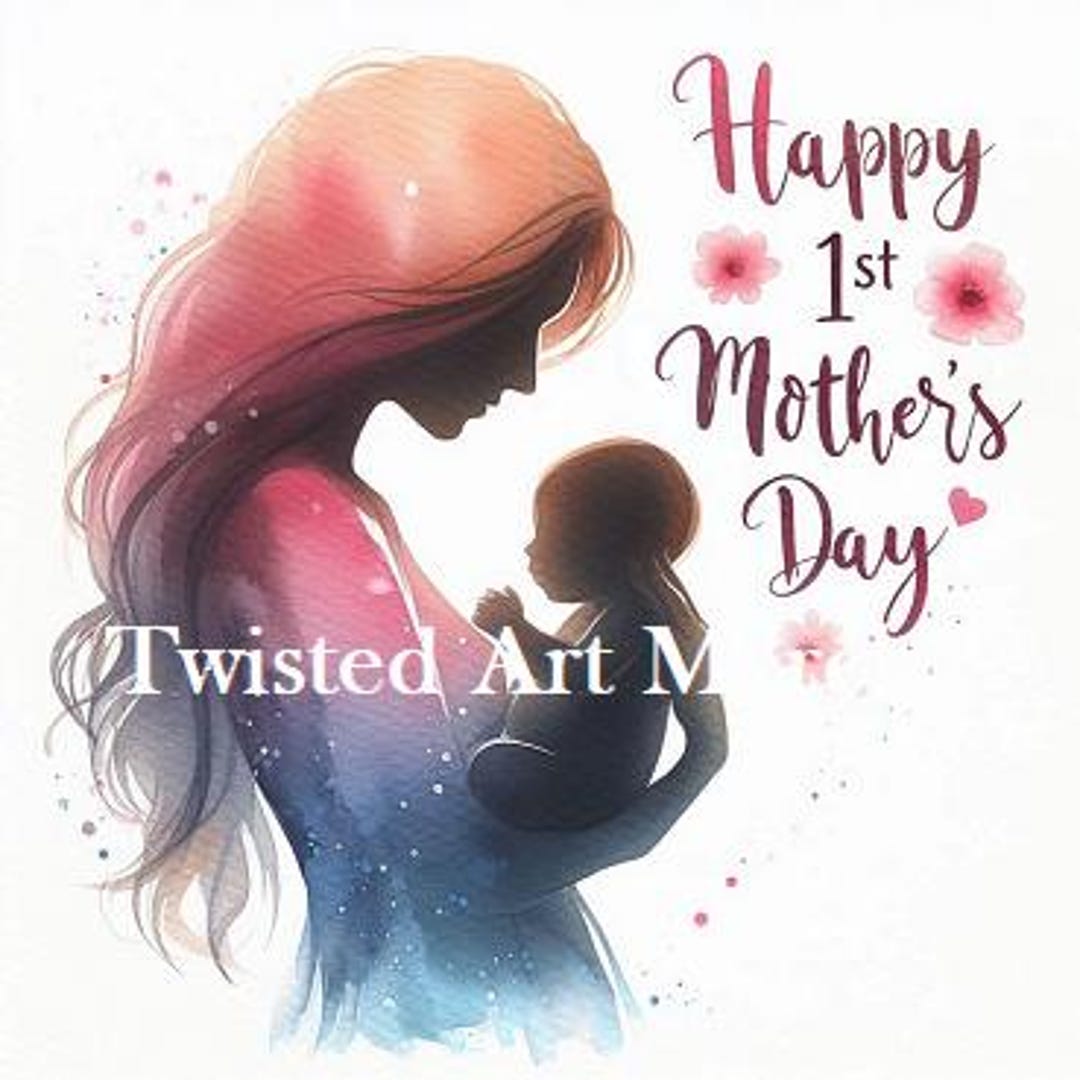Happy First Mother's Day Clipart - 10 Happy 1st Mother's Day Jpgs ...