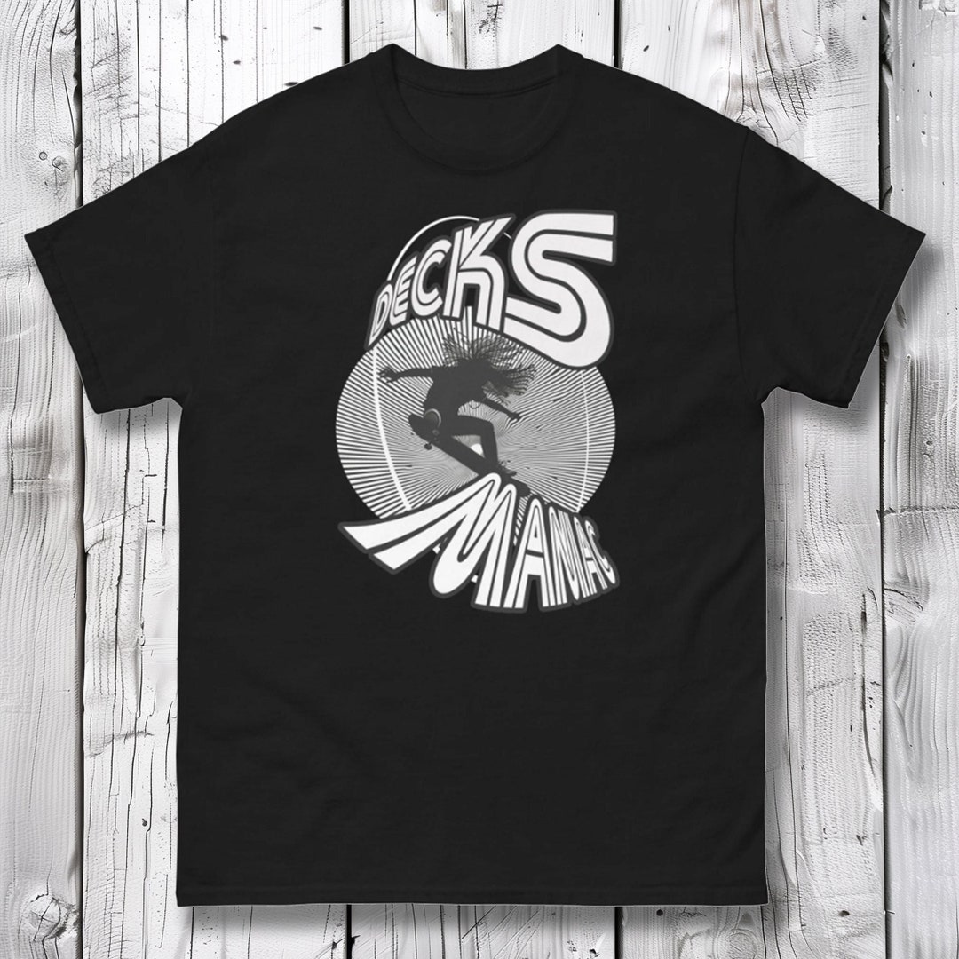 Decks Maniac Skater T-shirt: Graphic Skateboarder Streetwear - Etsy
