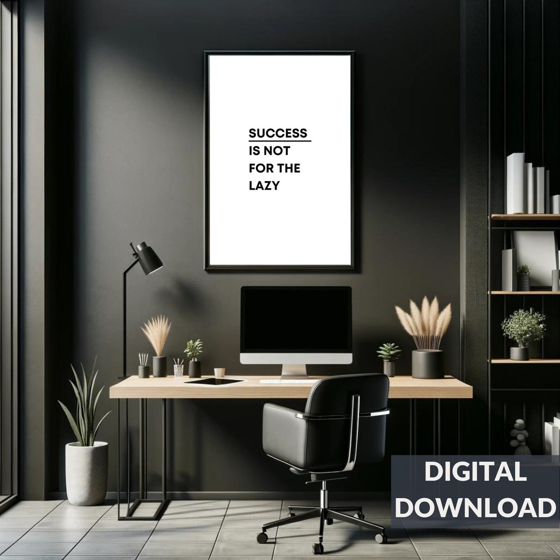 Success is Not for the Lazy | Motivational Wall Art | Minimalist ...