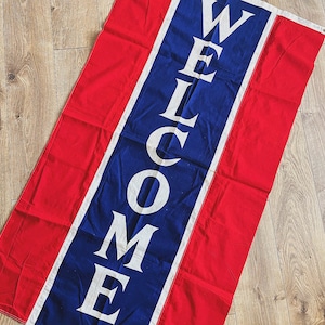 Vintage WELCOME Flag Banner Bunting Red White Blue Dettras Everwear ...