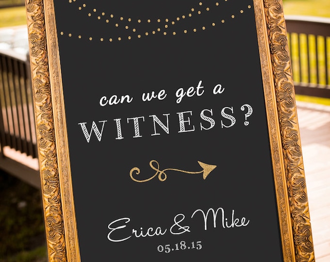 PRINTABLE - Can I Get a Witness, Gold Wedding Decor, Black & Gold Party ...