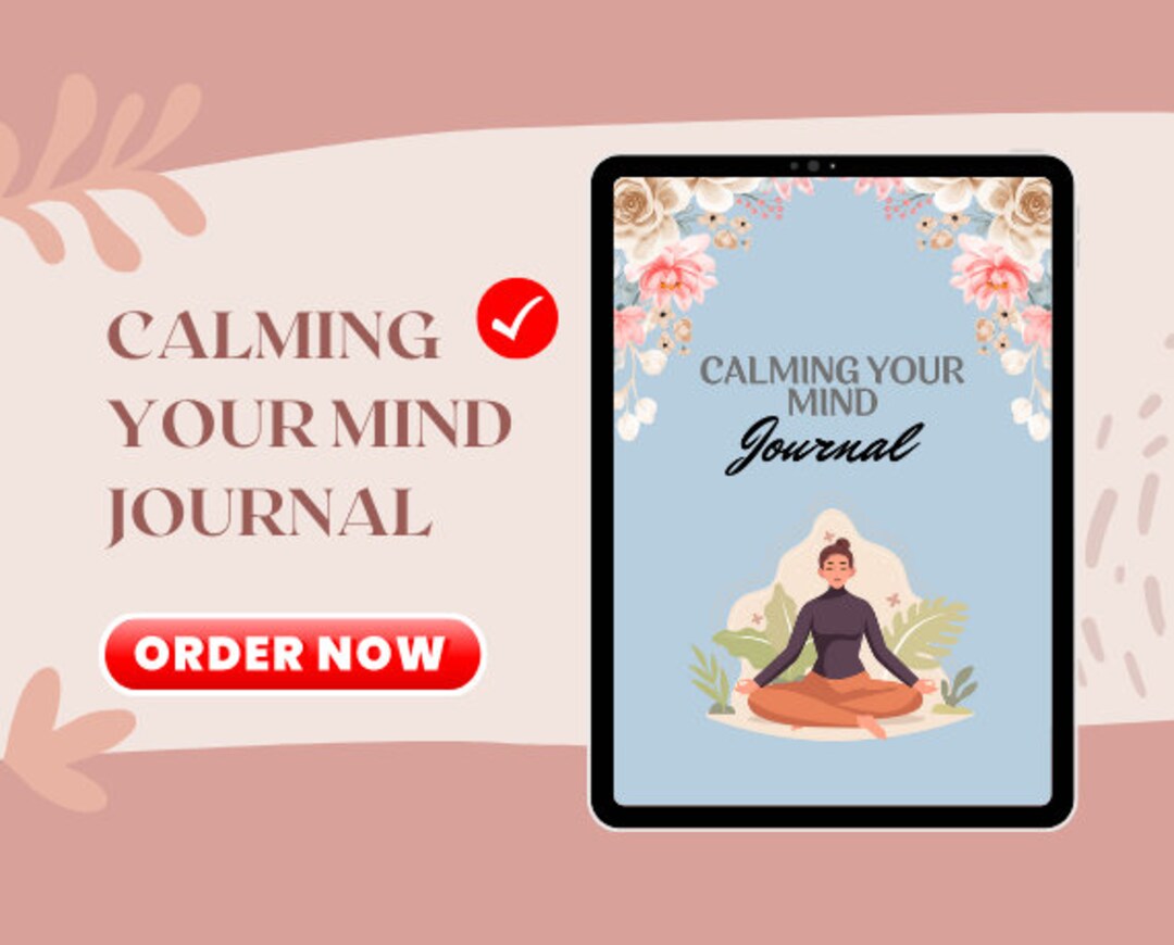 Calm Your Mind Printable Journal - Anxiety Relief Workbook, Mindfulness ...