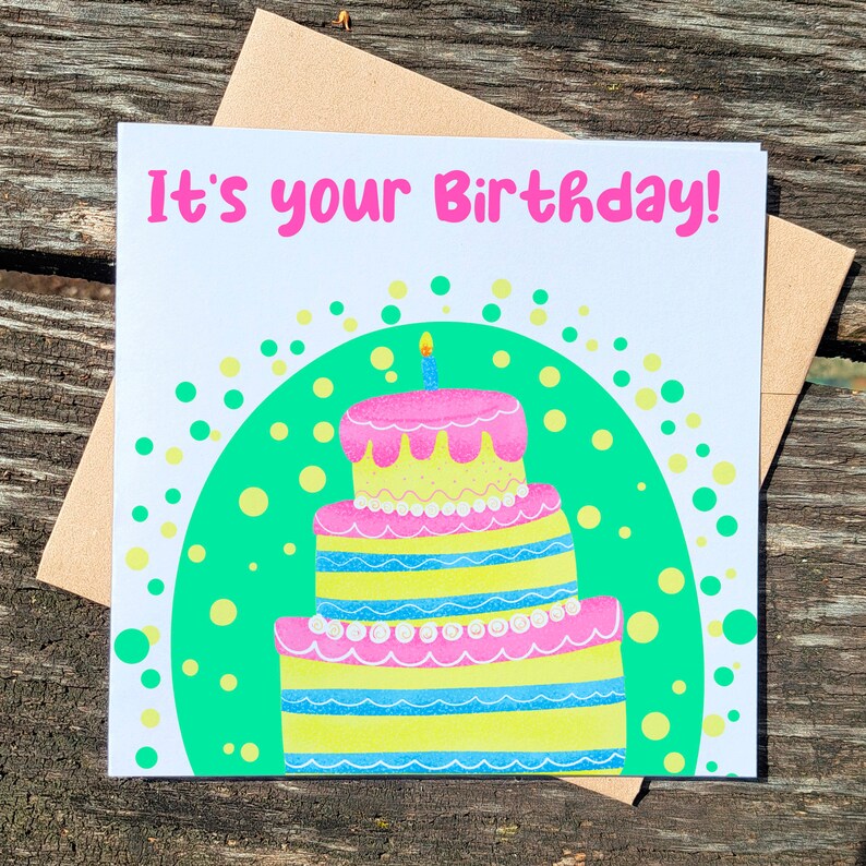 It is Your Birthday Greeting Card, Big Cake Design With Custom Messages ...