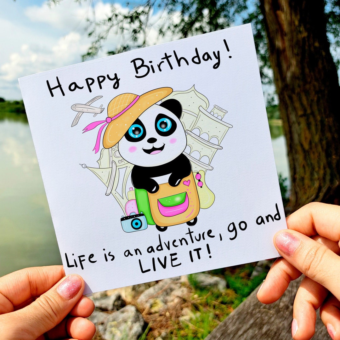 Cute Panda Birthday Card, Life is an Adventure, Travel Theme Greeting ...