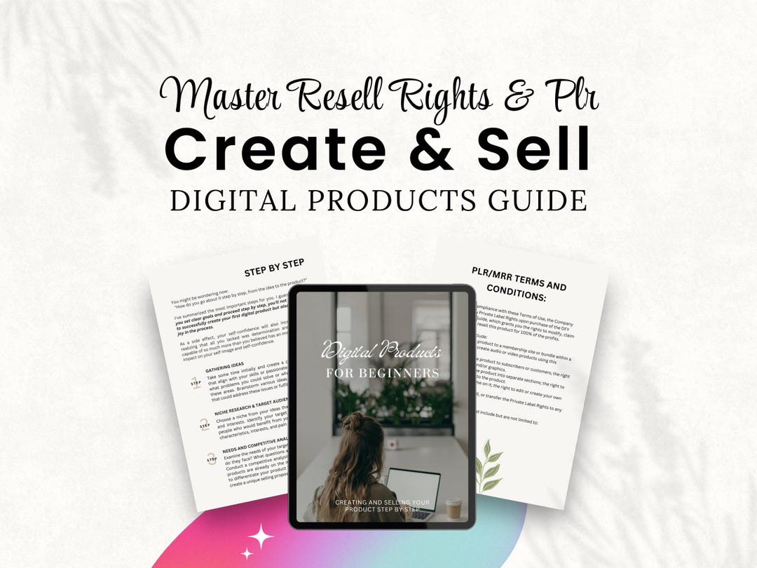 Create and Sell Digital Products, for Beginners, Guide With Master Resell Rights MRR and PLR ...