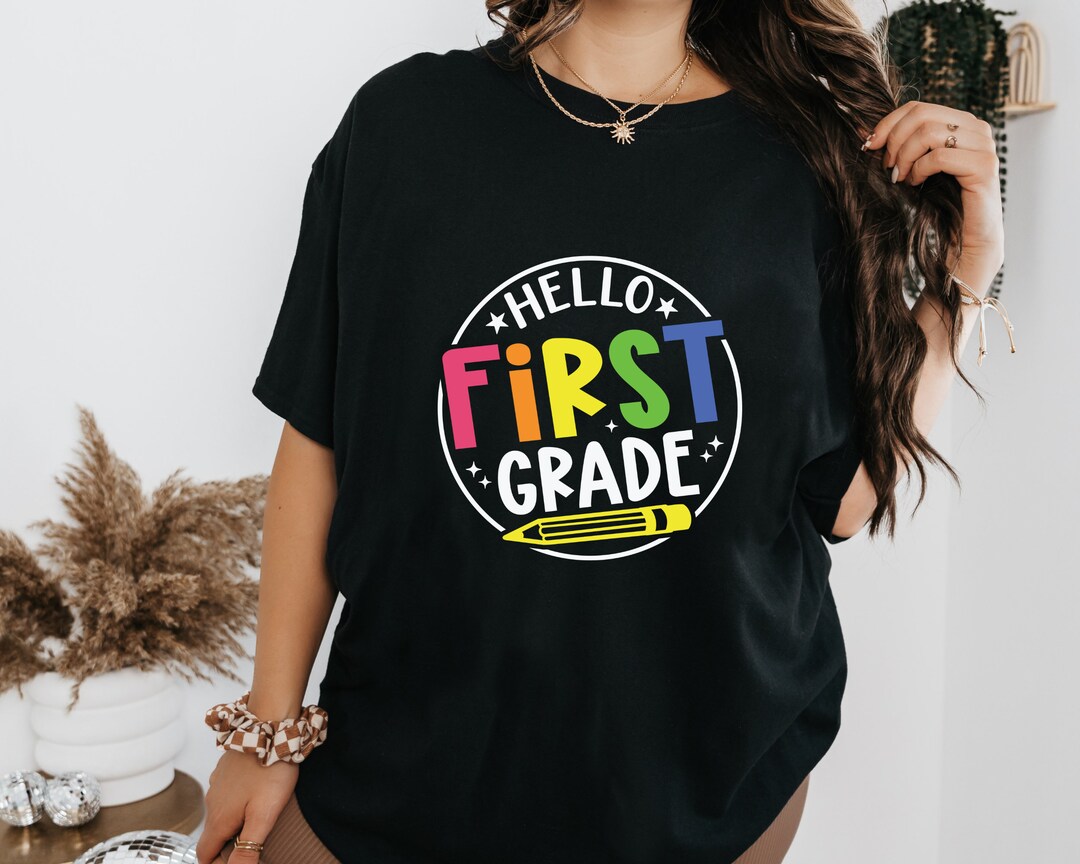 Hello First Grade T-shirt, Back to School Shirt, Colorful First Grade ...
