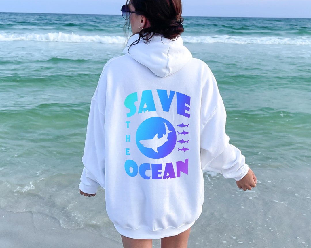 Save the Ocean Sweatshirt Marine Conservation Ocean Lover Ocean Week ...