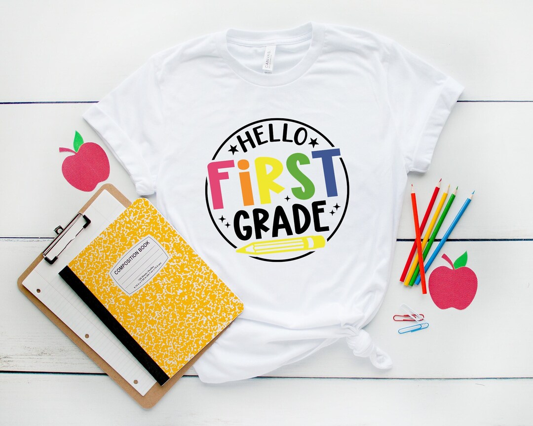 Hello First Grade Shirt, Back to School Shirt, Hello First Grade ...
