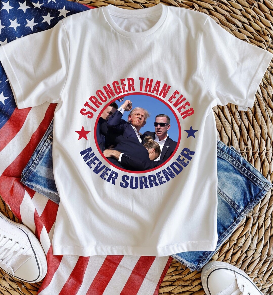 Donald Trump Failed Assassination Attempt Shirt Trump Fist in the Air ...