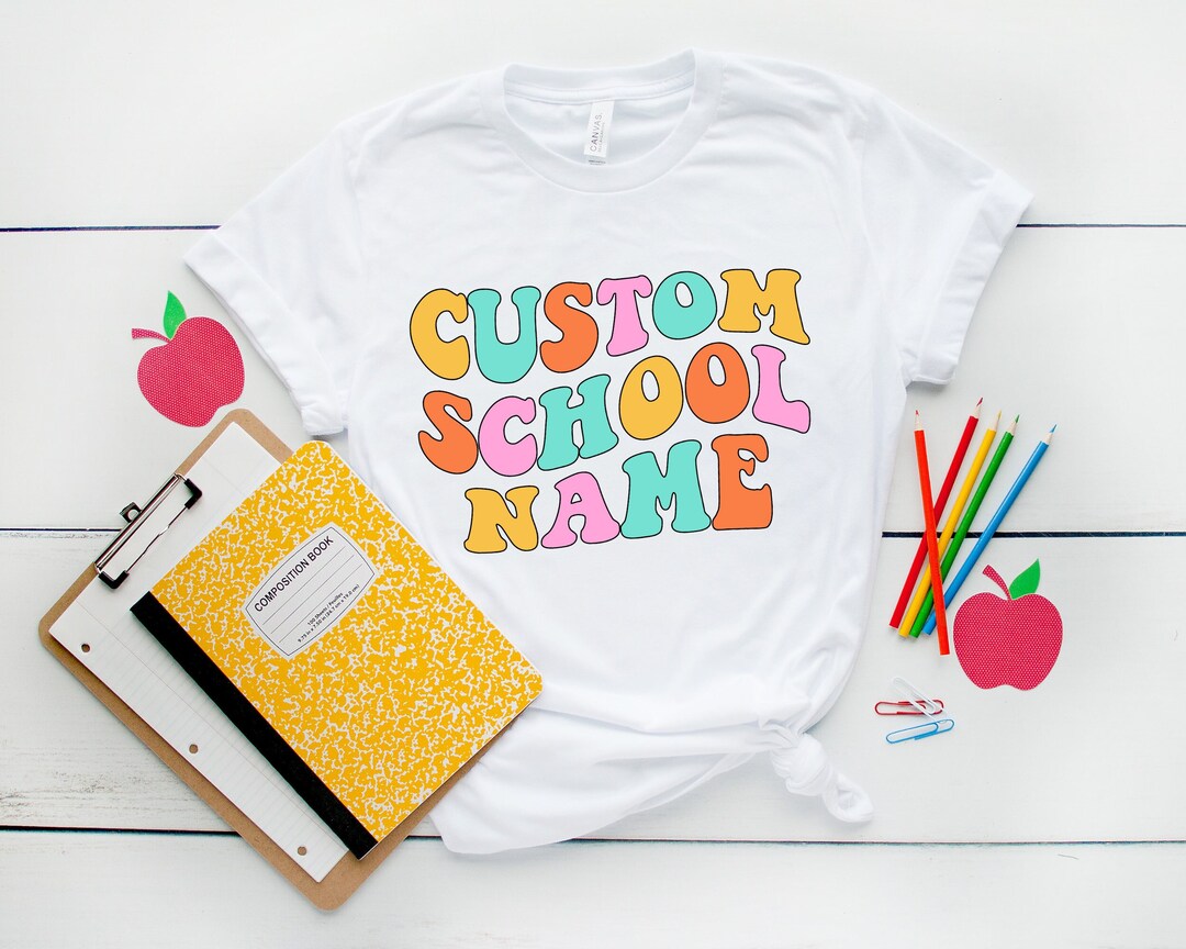 Custom School Name Shirt, Personalized Wavy Writing Style Grade, Custom ...
