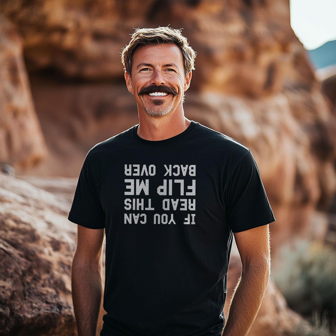 If You Can Read This Flip Me Back Over Unisex T-shirt - Etsy