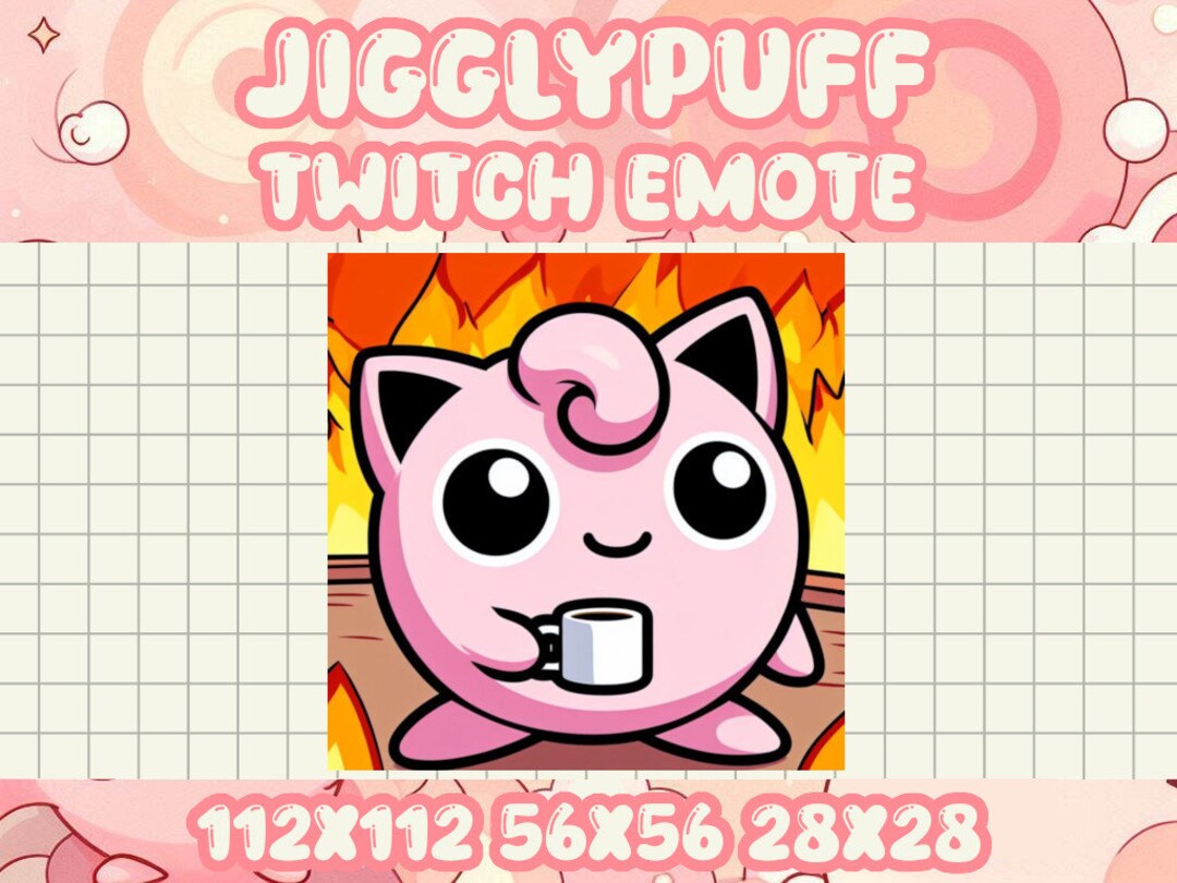 Jigglypuff This is Fine Emote Pokémon Twitch & Discord Icons Kawaii ...
