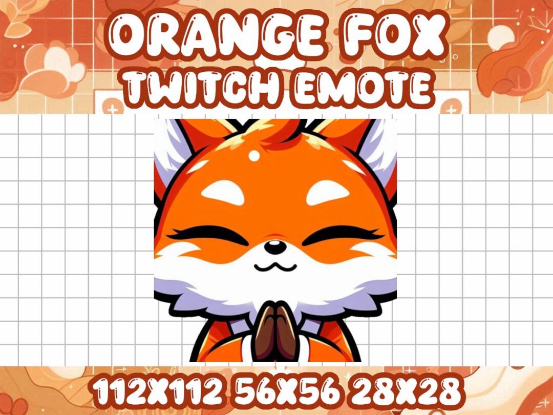 Orange Fox Pray Emote Cute Twitch Discord Icons Kawaii Chibi Gamer ...