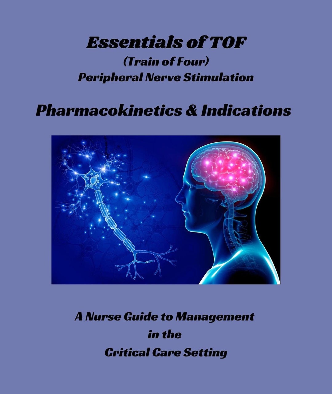 Fundamentals of Train of Four, Neuromuscular Blocking Agents (NMBA) and ...