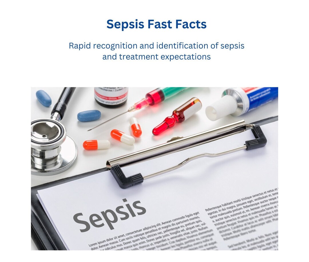 Sepsis Fast Facts Help in Identifying Sepsis, Severe Sepsis and Sepsis ...
