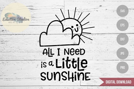 You Are My Sunshine All I Need is A Little Sunshine Baby | Etsy