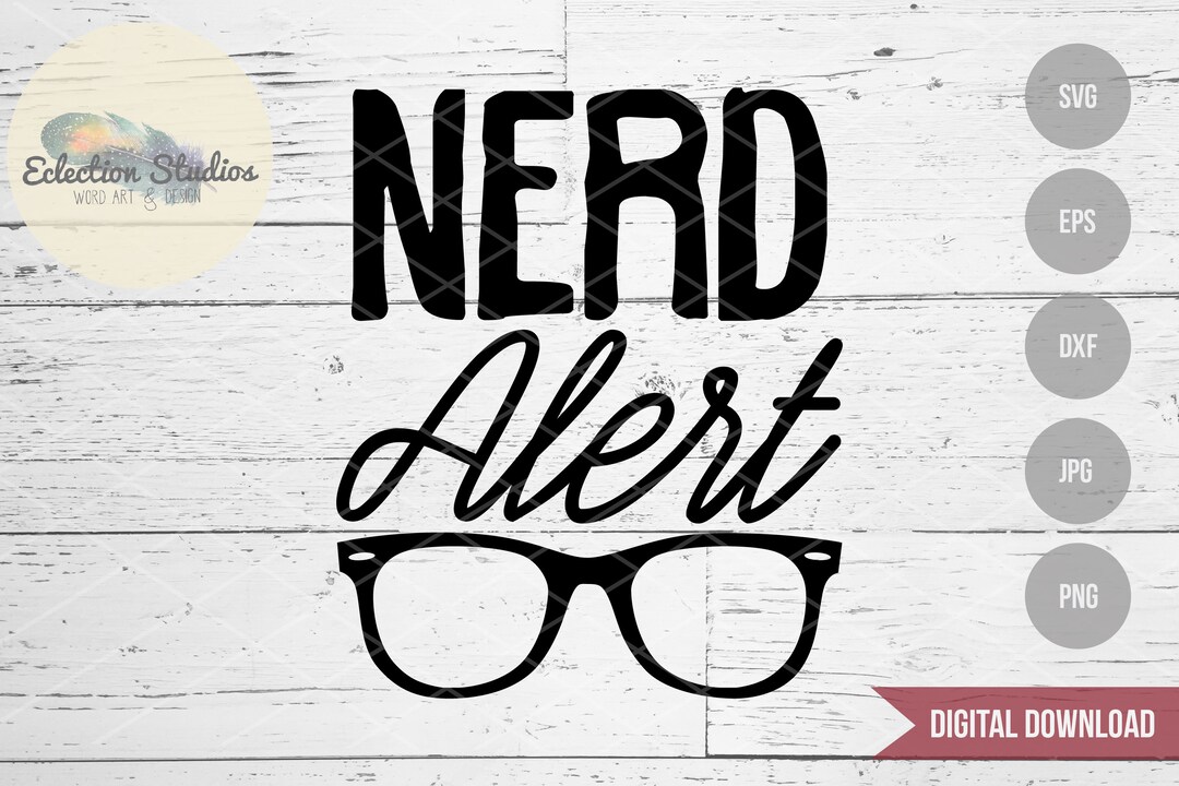 Nerd Alert, Geek Glasses, Geeky, Hipster, Nerd, Shirt Design for Boy ...