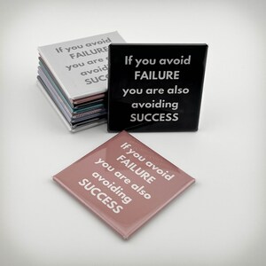 2x2 Motivational Quote Magnet - If You Avoid Failure You Are Also ...