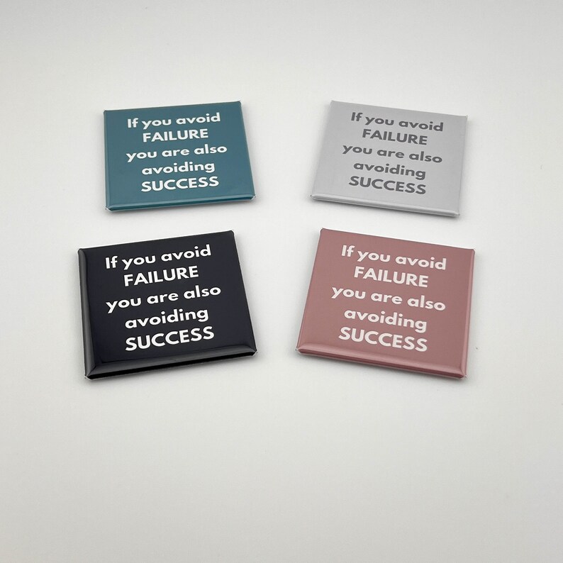 2x2 Motivational Quote Magnet - If You Avoid Failure You Are Also ...