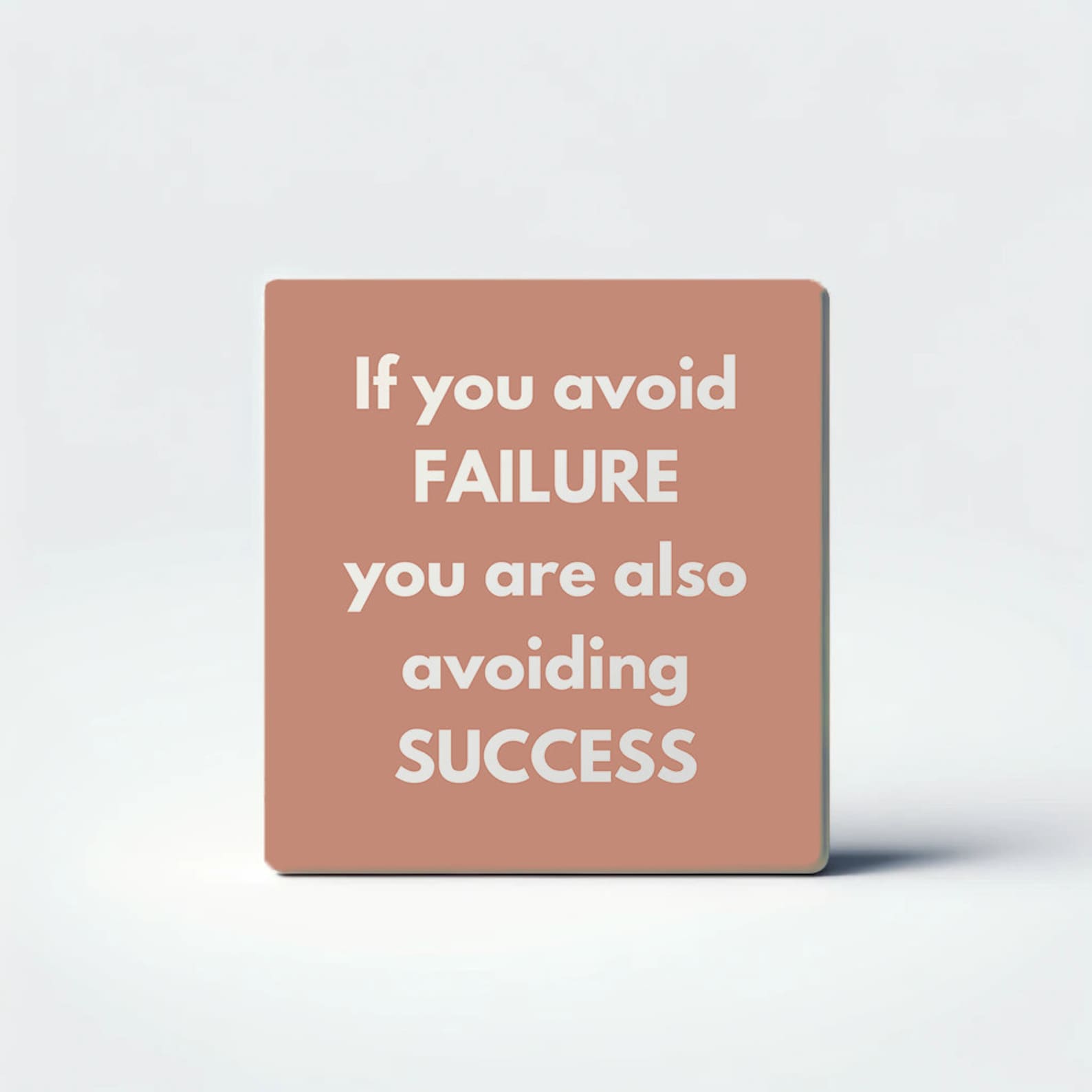 2x2 Motivational Quote Magnet - If You Avoid Failure You Are Also ...