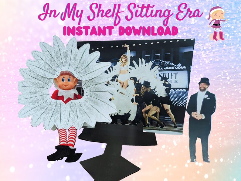 Printable Taylor Swift Elf Prop, Showgirl Elf, Eras Tour Elf Kit ...