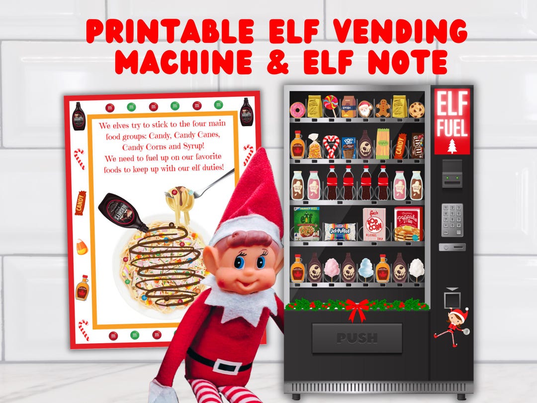 Elf Printable Vending Machine - Christmas Elf Snacks, Printable Elf ...