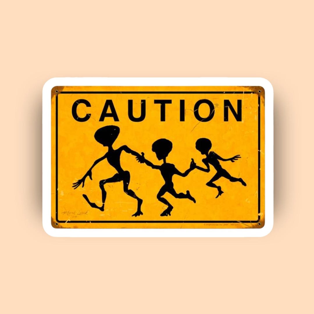 Retro Alien Caution Sticker, Sci-fi Road Sign, Alien-themed Decal, UFO ...