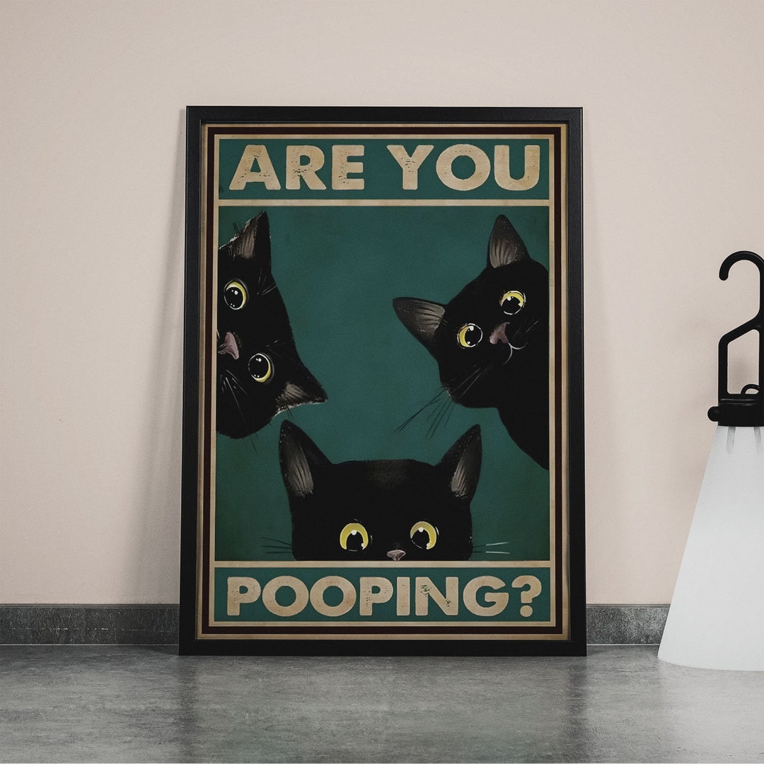 Are You Pooping Cat Print, Cat Printable Bathroom Decor, Funny Bathroom ...