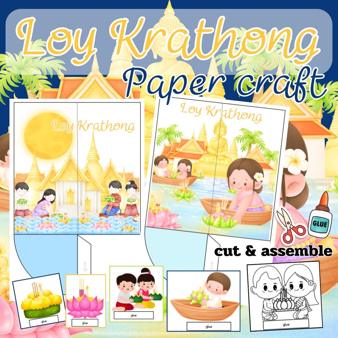 Loy Krathong Paper Craft, Scence Assemble, Thai Feastival, November ...