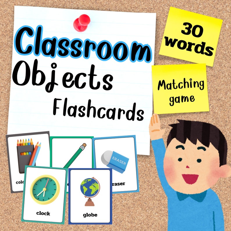Classroom Objects, Picture With Word Posters and Matching Game ...