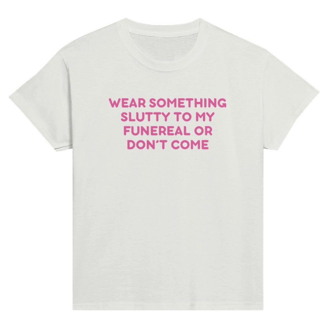 Wear Something to My Funeral Baby Tee | Y2K Style Baby Shirt | Funny ...