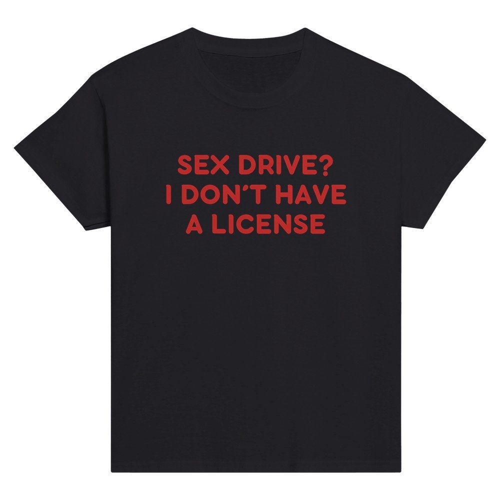 I Don't Have a License Baby Tee | Y2K Style Baby Shirt | Funny Graphic ...