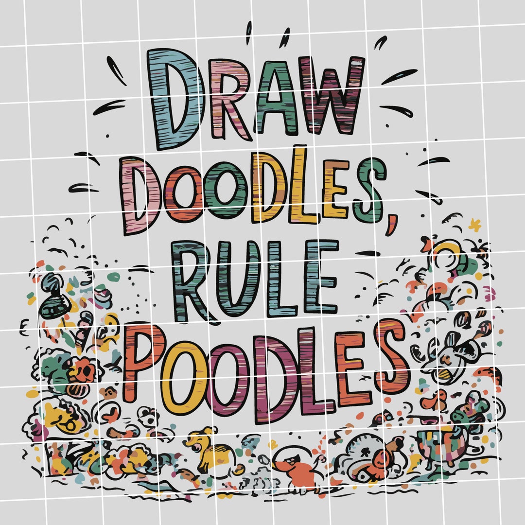 Dibujar Doodles Rule Poodles SVG PNG, Diseño de camisetas de tendencia ...