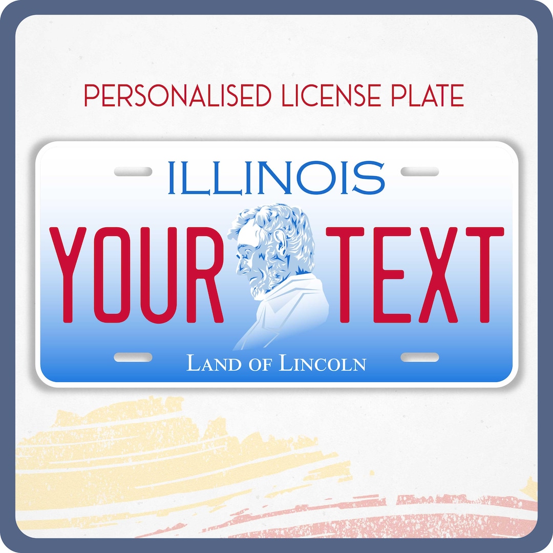 Personalized ILLINOIS License Plate for Cars, Trucks, Motorcycles, and ...