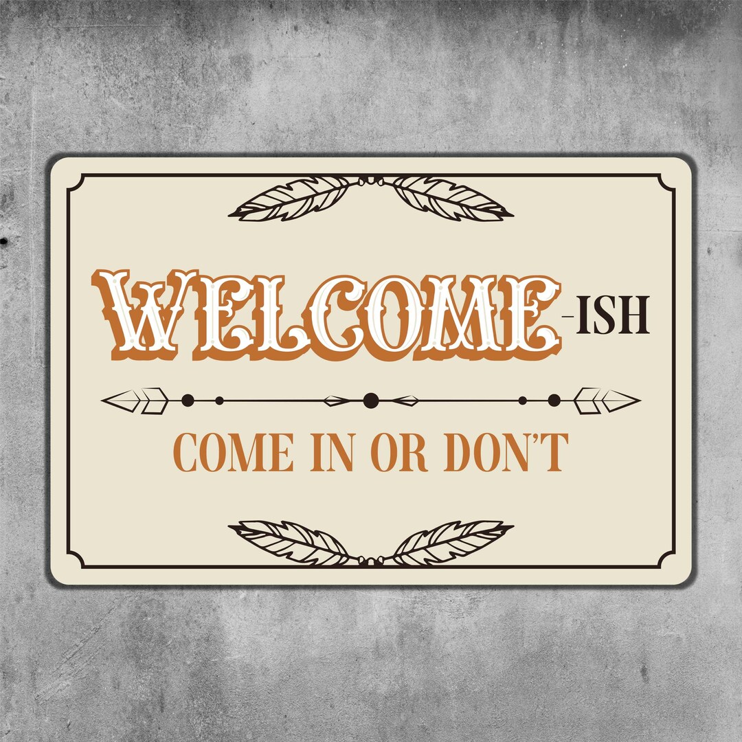Funny Welcome Sign, Welcome Sign for Front Door, Rustic Guests Welcome ...