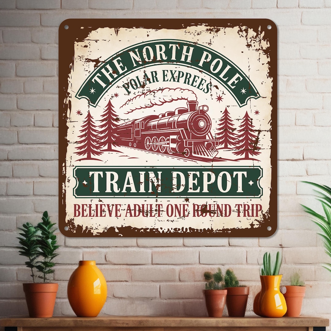North Pole Train Depot Aluminum Sign – Vintage Plaque, Polar Express ...