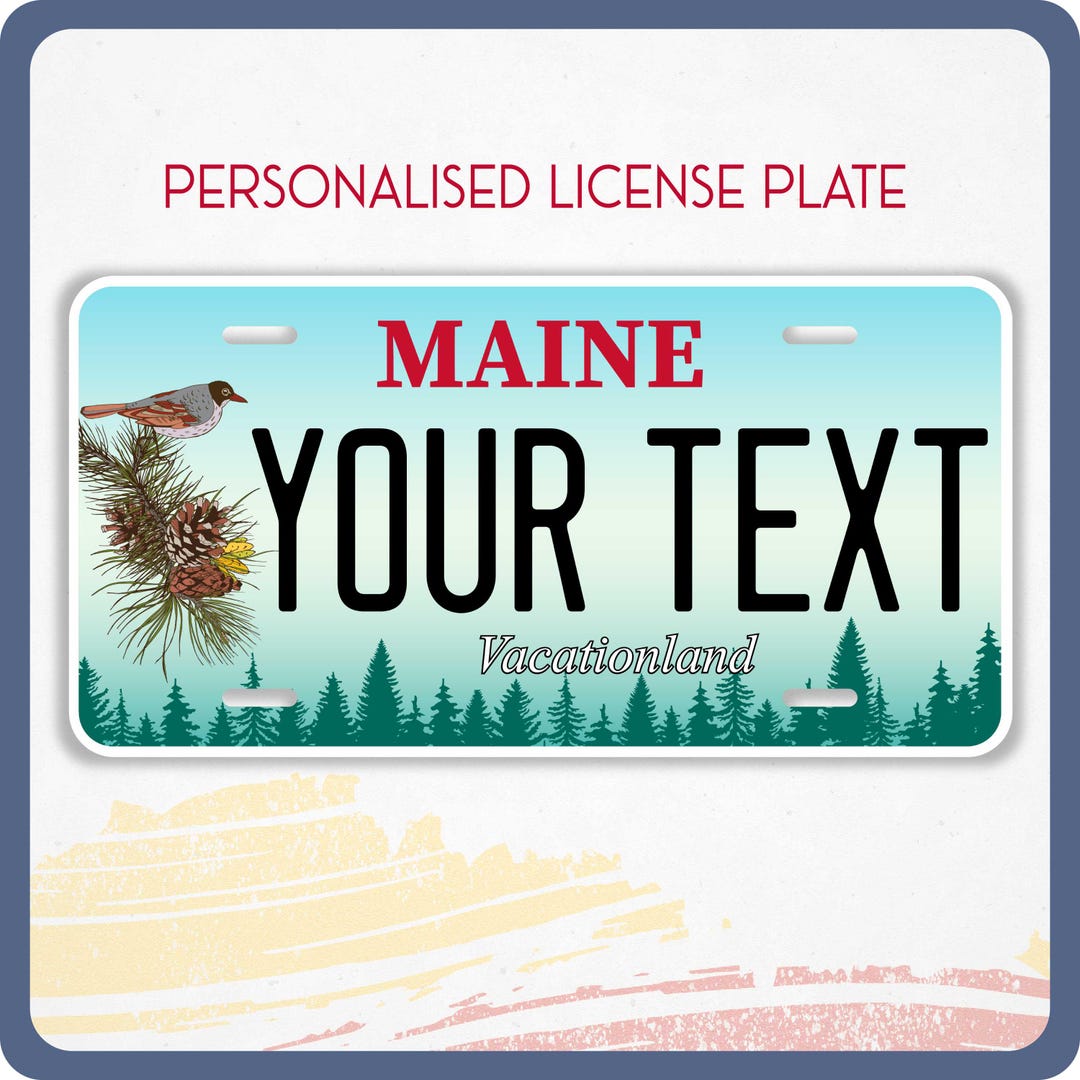 Personalized MAINE License Plate for Cars, Trucks, Motorcycles, and ...