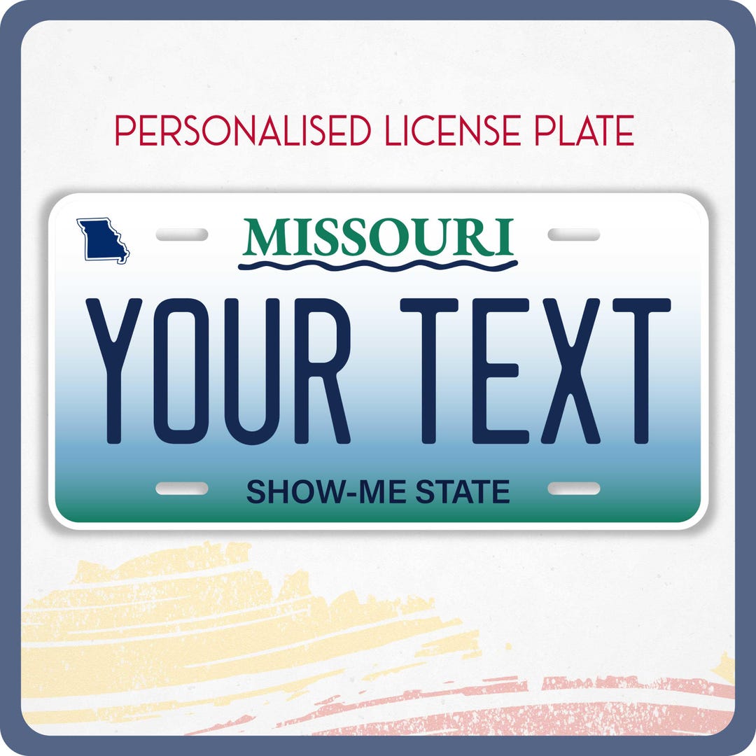 MISSOURI Custom License Plate for Cars, Trucks, Motorcycles and ...