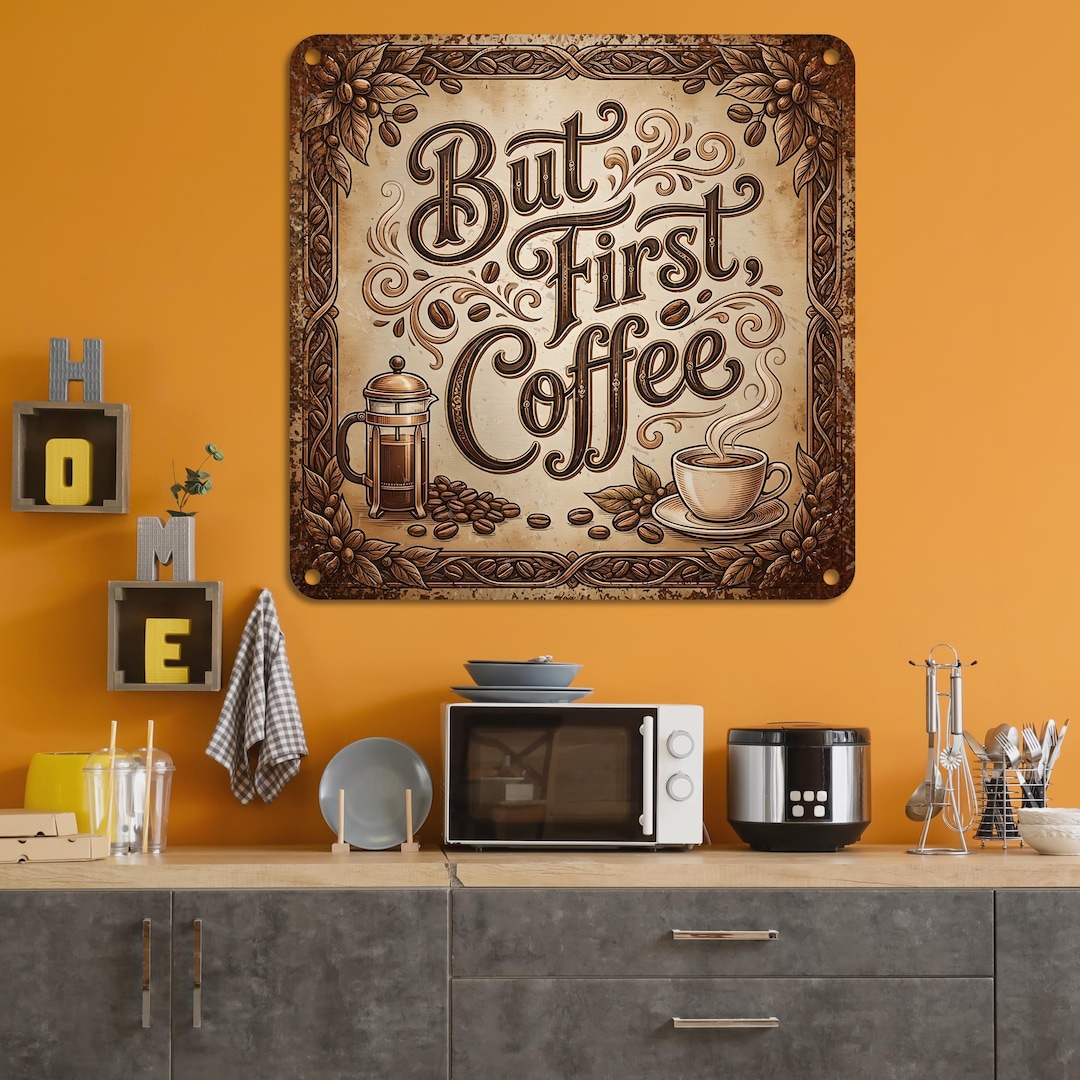 But First Coffee Metal Sign, Vintage Kitchen Wall Decor, Caffeine Bar ...