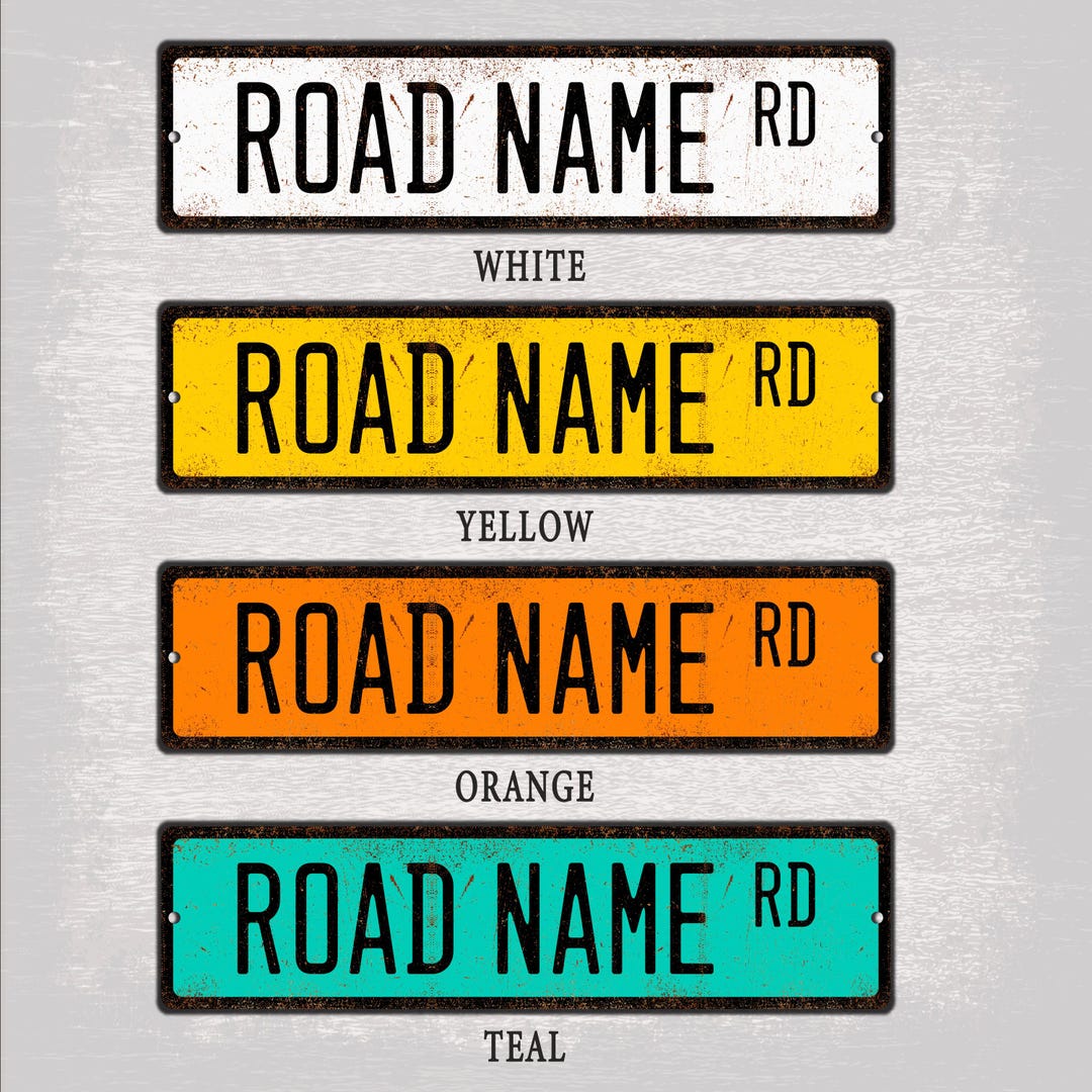 Custom Road Signs, Personalized Road Sign, Custom Metal Street Signs ...