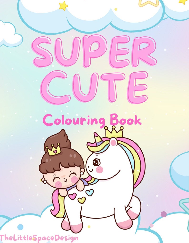 20 Super Cute Colouring Pages Perfect for Any Little, Littlespace, Age ...