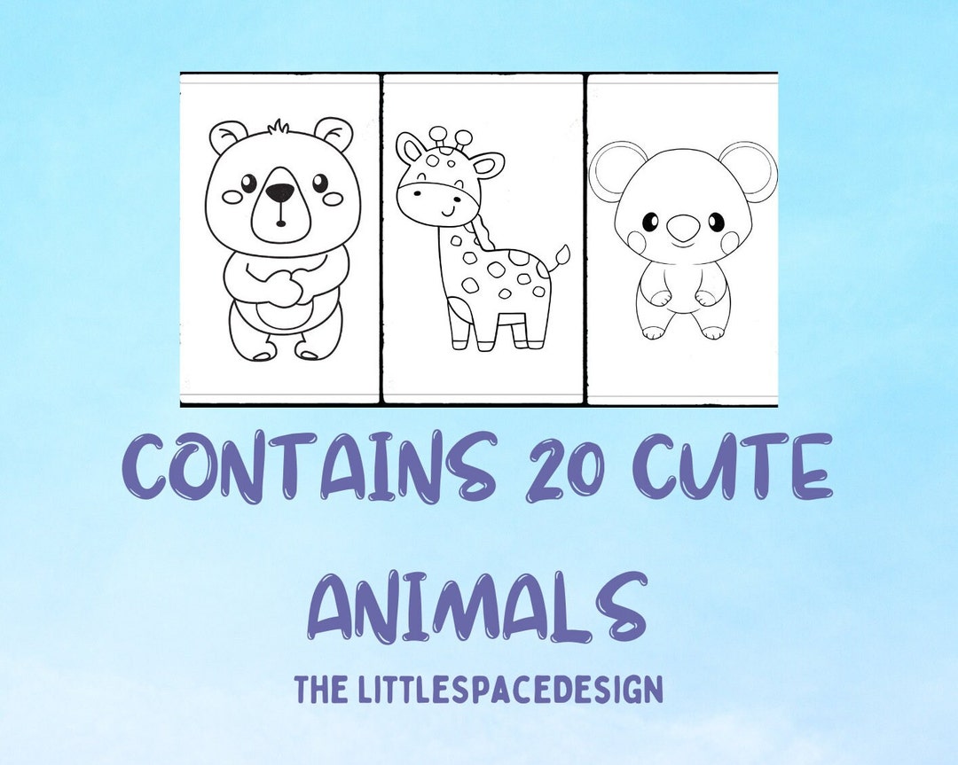 20 Cute Animals Colouring Pages, for Kids and Adults, Littlespace, Age ...