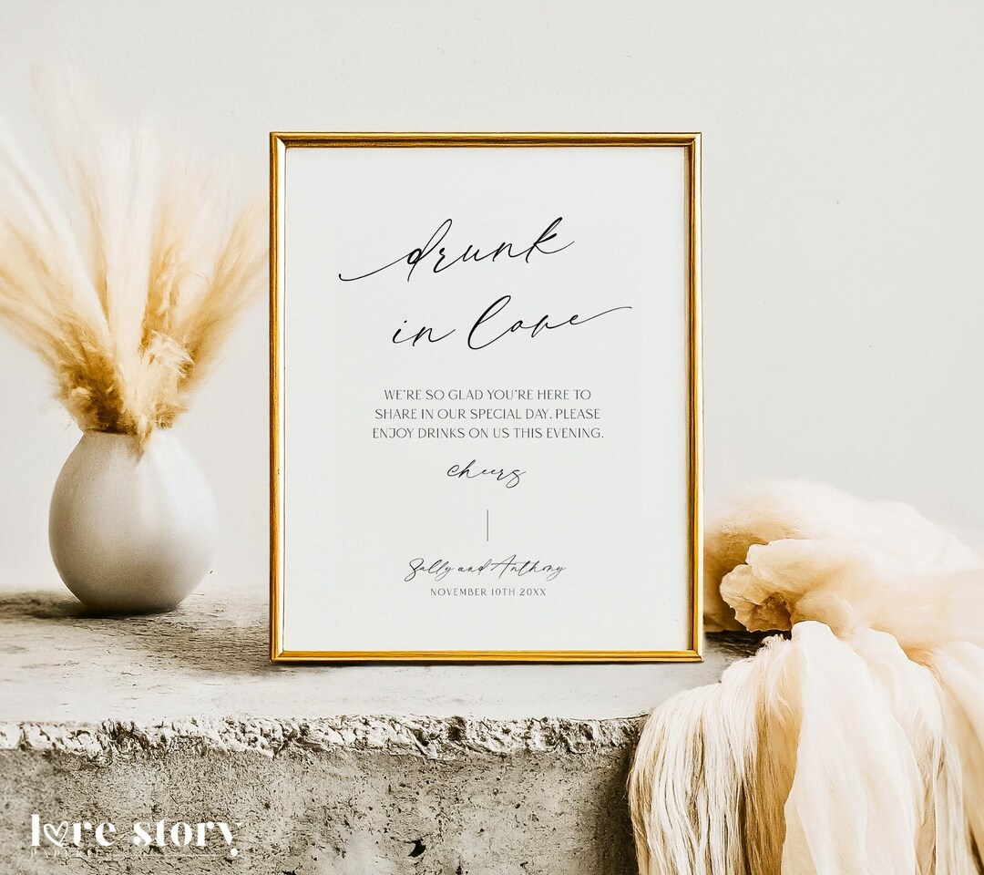 Minimalist Drunk in Love Bar Sign Wedding Template, Modern Open Bar ...