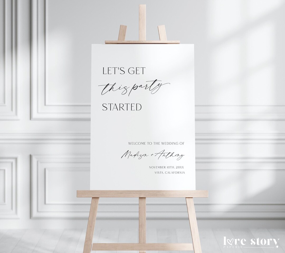 Let's Get This Party Started Wedding Welcome Sign, Minimalist Welcome ...