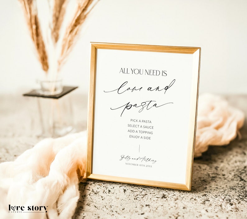 Minimalist Wedding Pasta Bar Sign, All You Need is Love and Pasta Sign ...