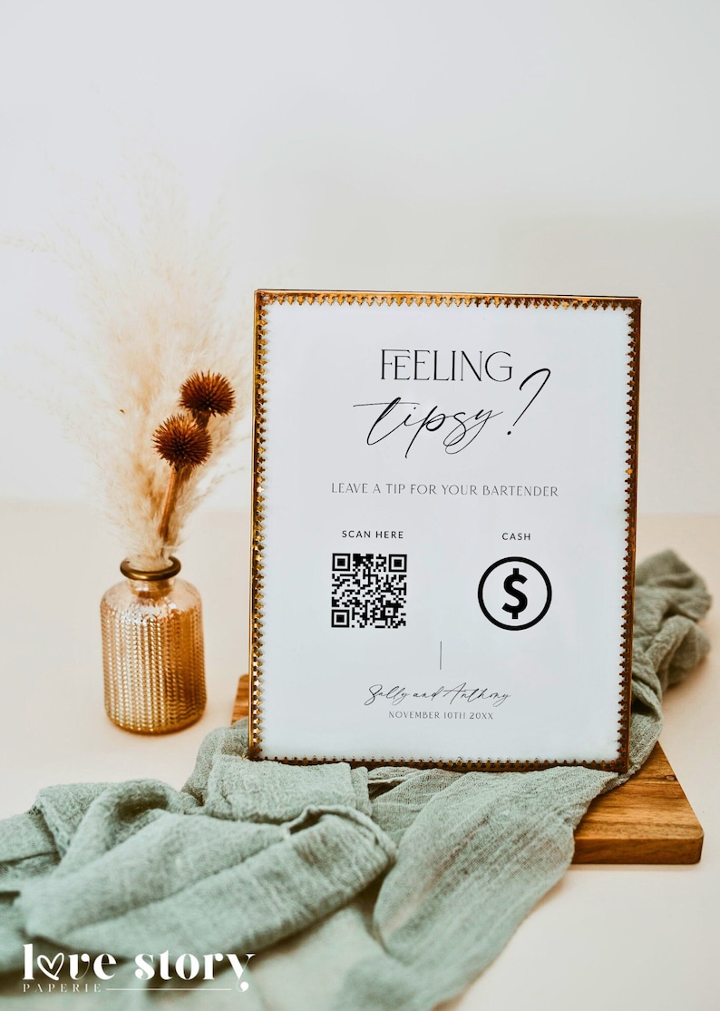 Minimalist Feeling Tipsy Sign Template, Modern Bartender Tips Wedding ...